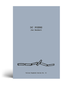 31 | Joe Neubert | DC Poems - Vallum Magazine